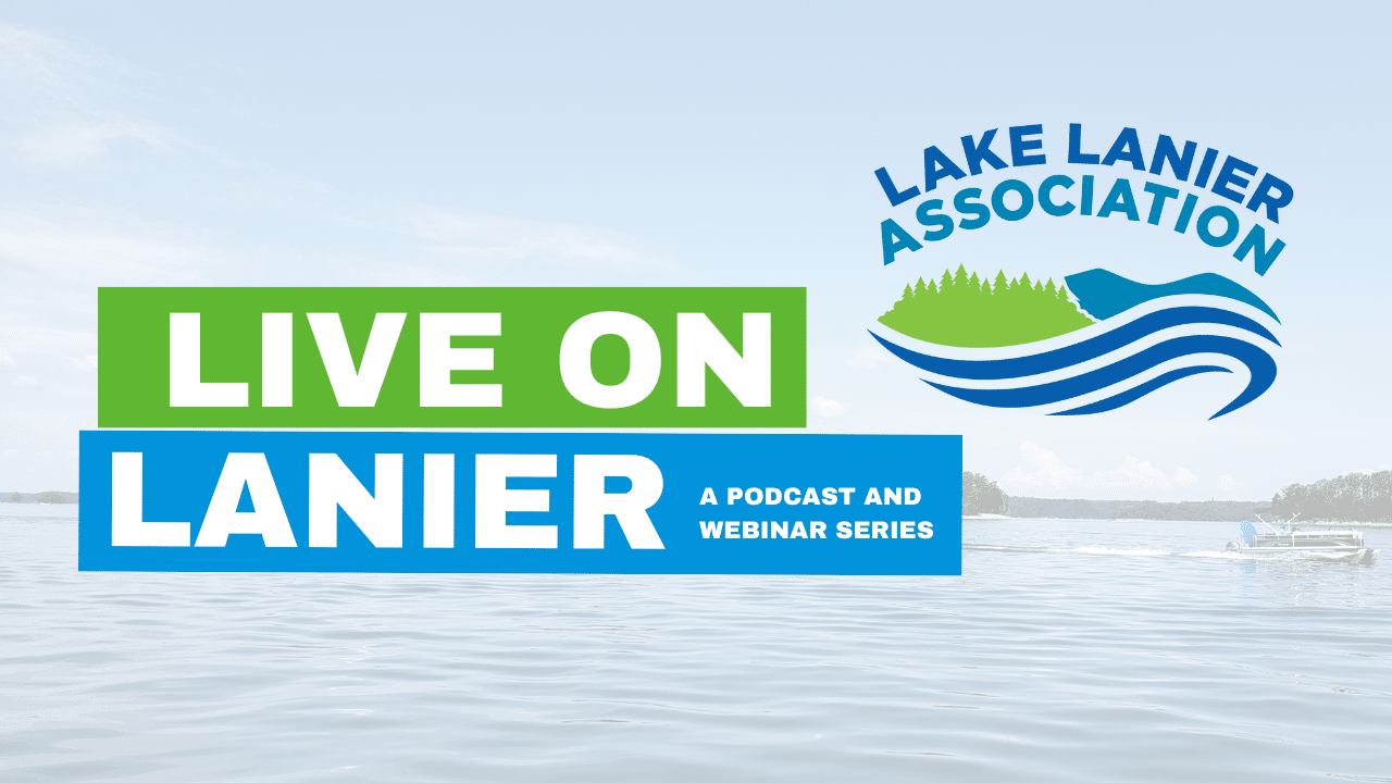 One Year of Live on Lanier | Lake Lanier Association